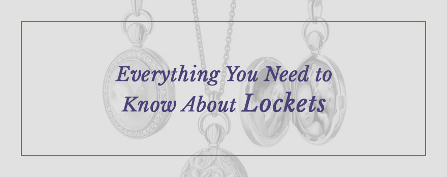 Everything You Need to Know About Lockets | Mountz Jewelers